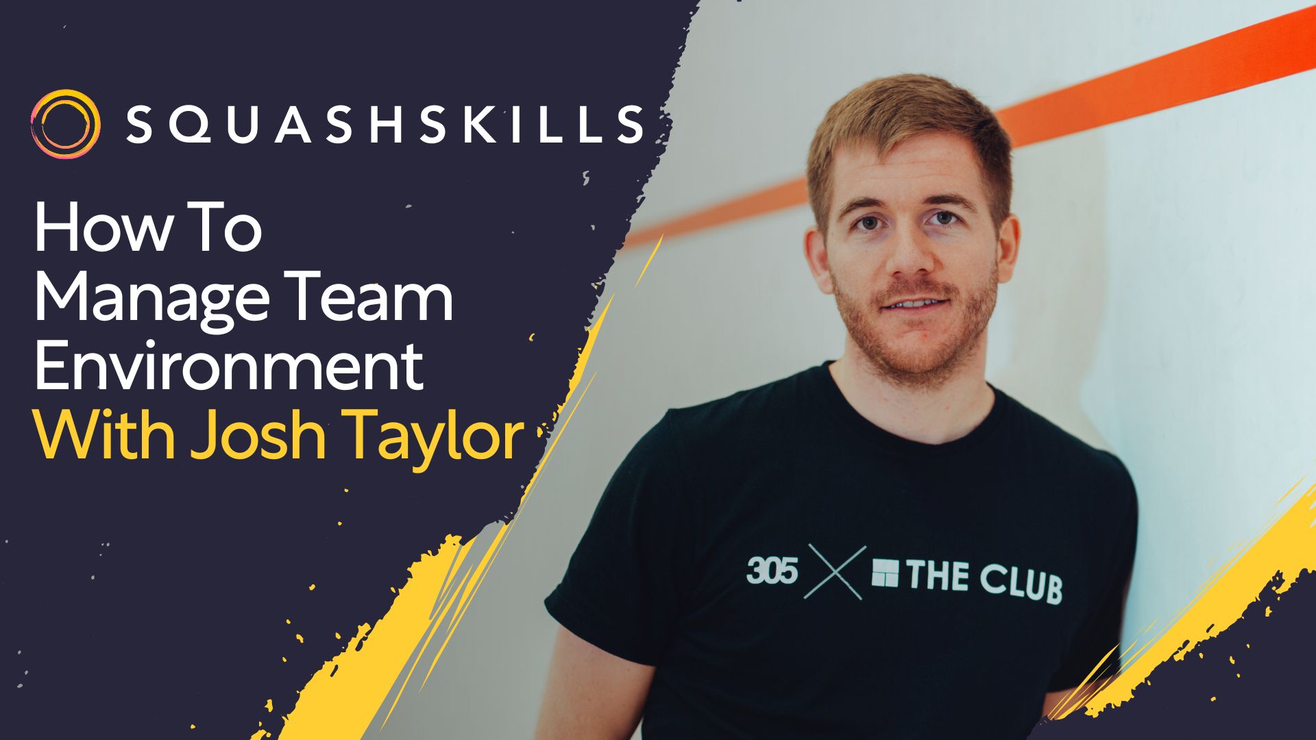 How to manage a Team Environment – with Josh Taylor – SquashSite – all ...